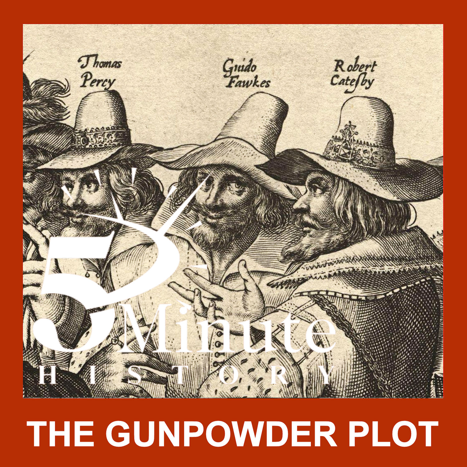 Compact History - Episode 10: The Gunpowder Plot - 5 Minute Productions