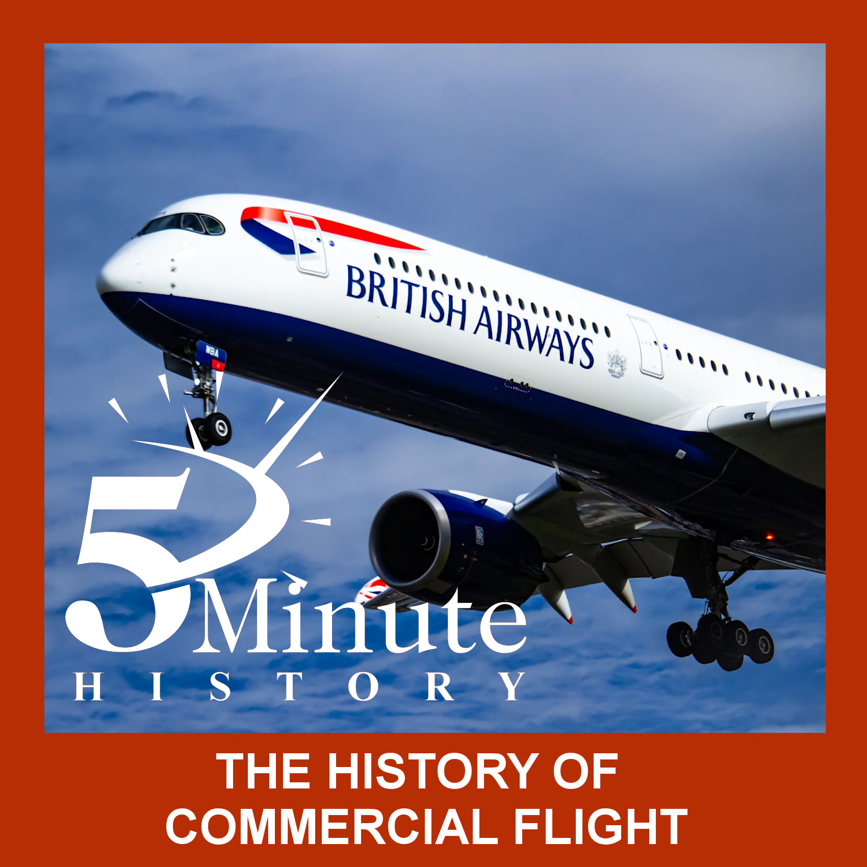 Compact History - Episode 28: The History of Commercial Flight - 5 ...