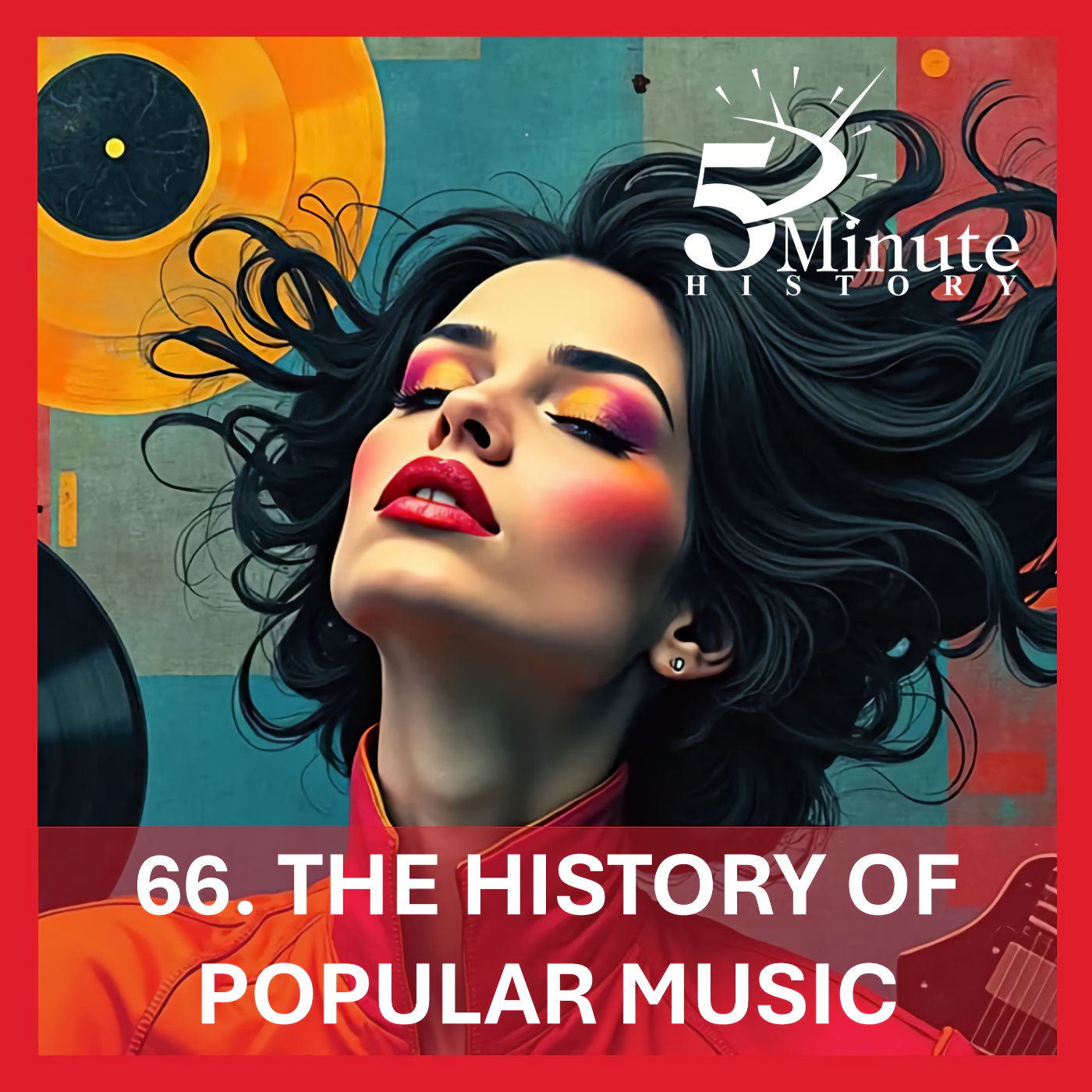 Compact History - Episode 66: The History of Popular Music - 5 Minute ...