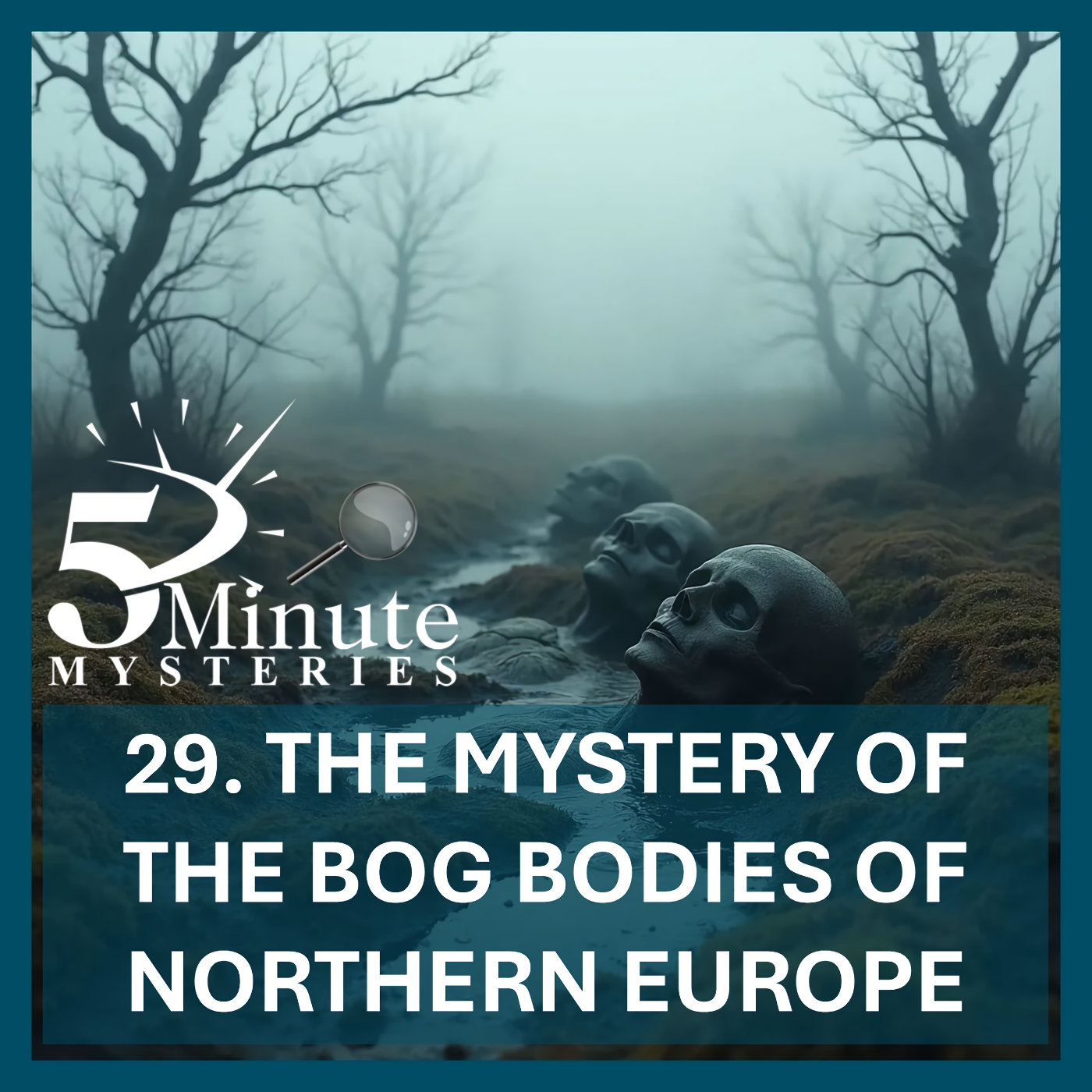 Compact Mysteries - Episode 29: The Mystery of the Bog Bodies of ...