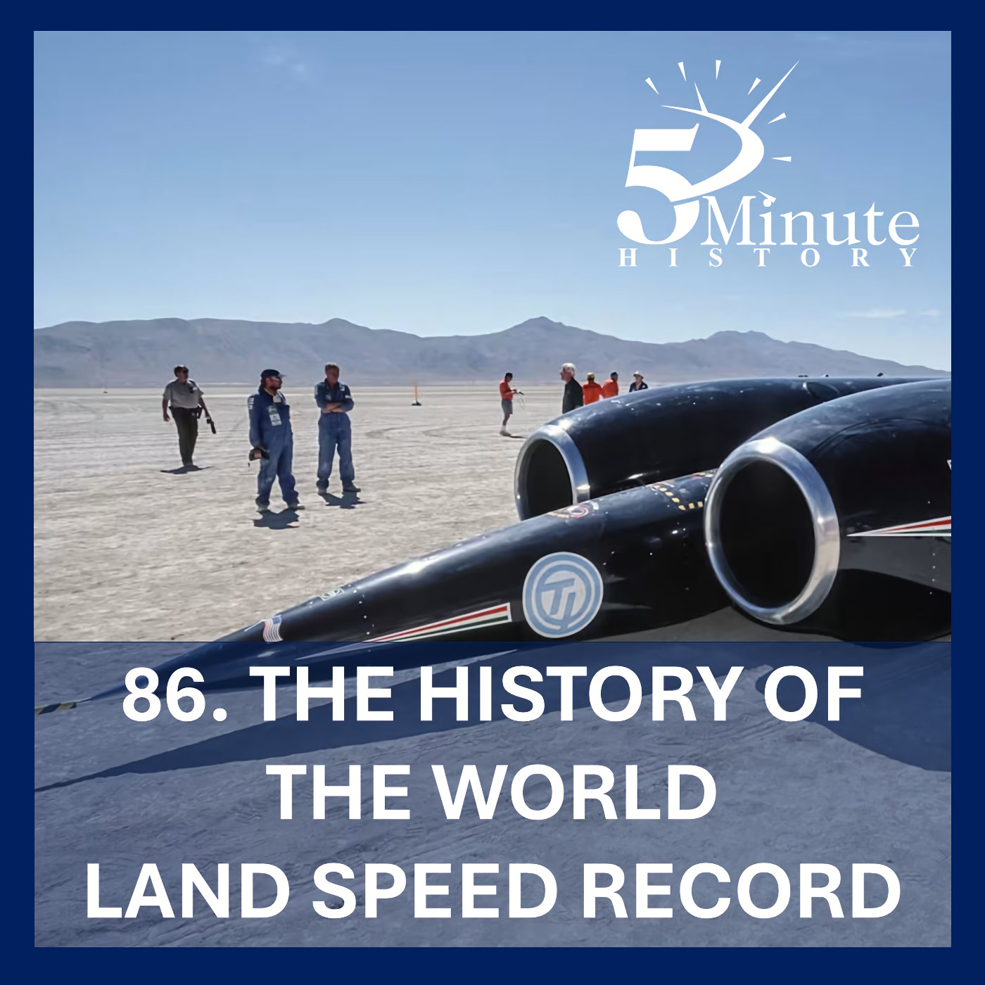 Compact History - Episode 86: The History of the World Land Speed ...